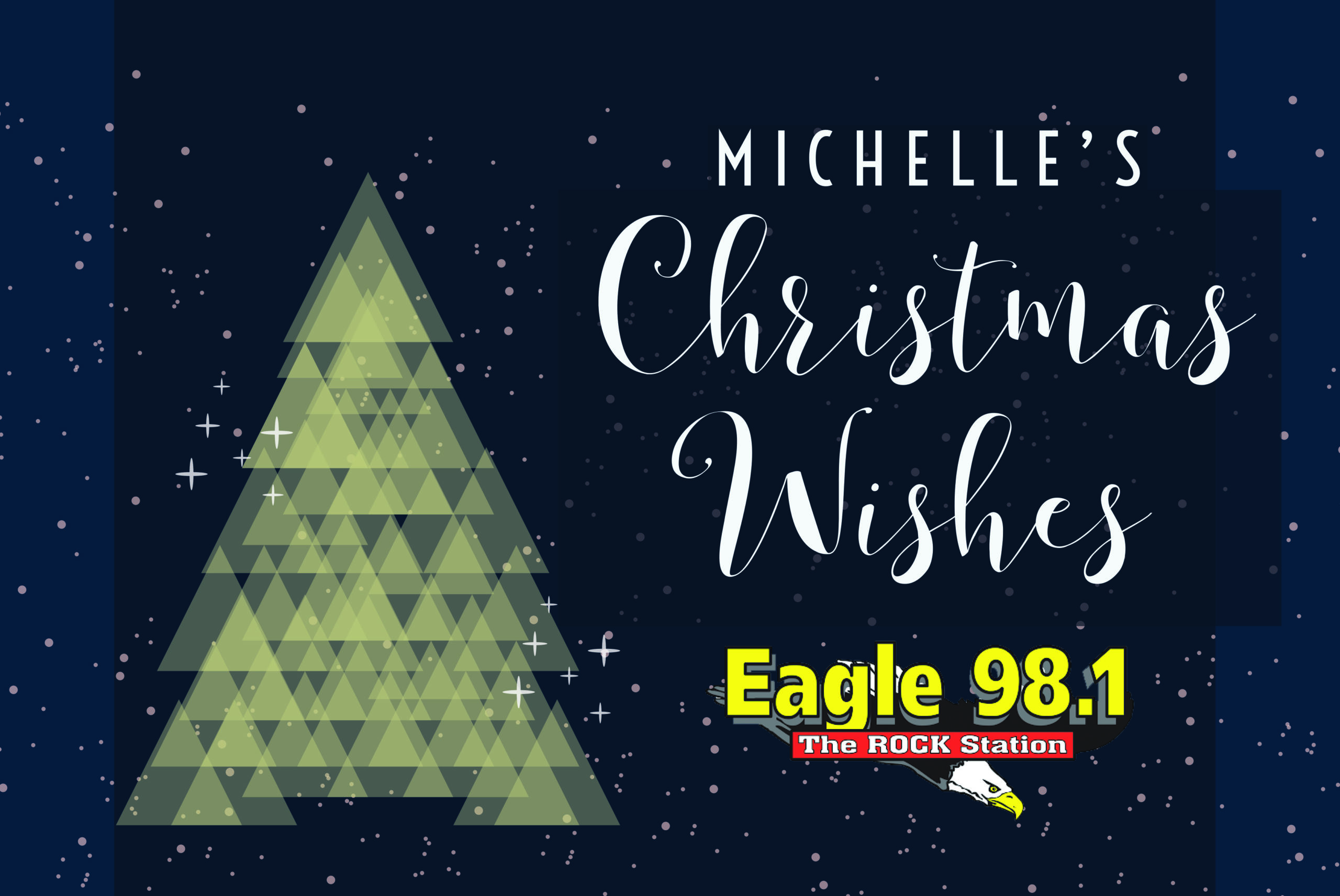 XMAS WISHES 2021 - Eagle 98.1 - The ROCK Station